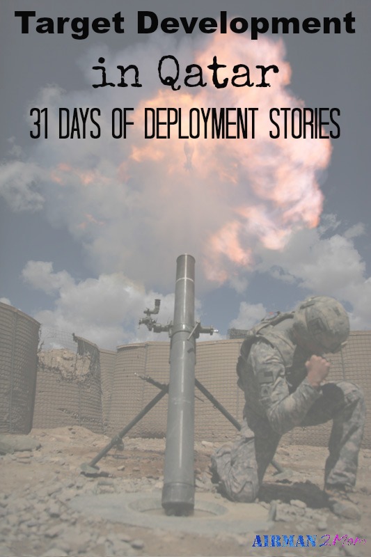 Target Development in Qatar - Among Other Things - Airman to Mom